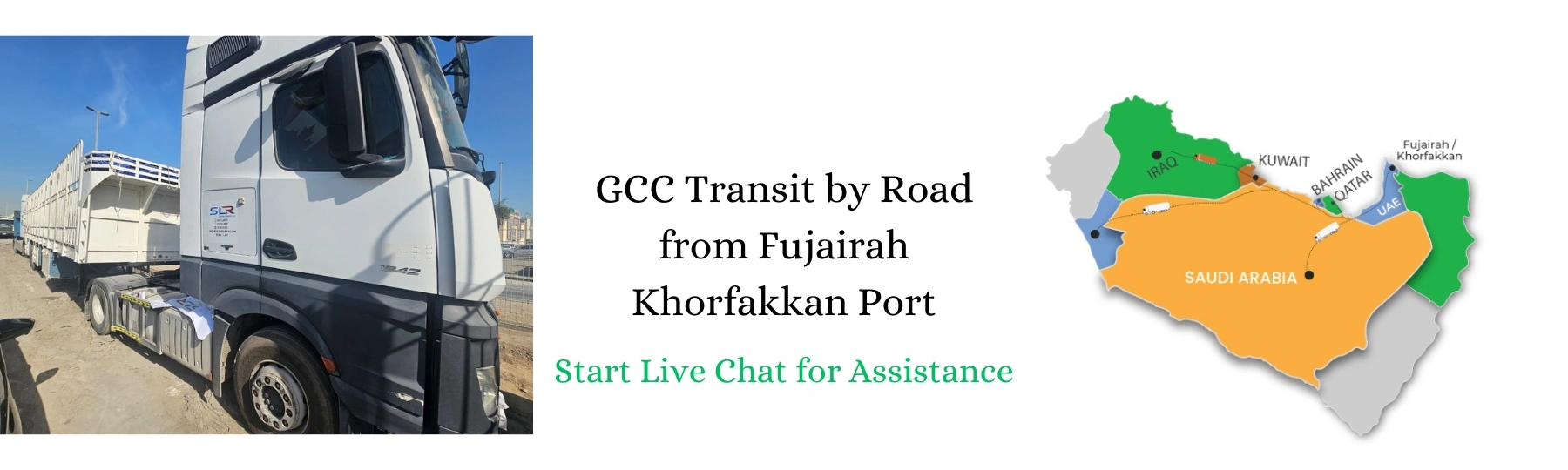 GCC Transit by Road from Fujairah Khorfakkan Port - SLR Shipping LLC